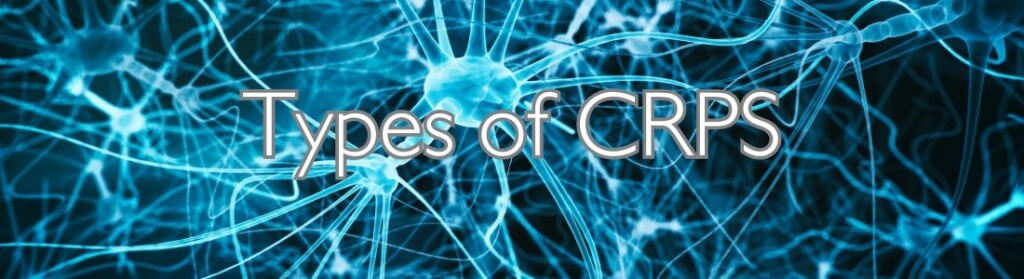 Types of CRPS | Diagnosing CRPS | BLB Chronic Pain